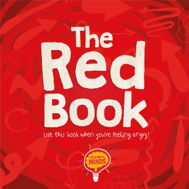 The Red Book. Use this book when youre feeling angry! - William Anthony ...