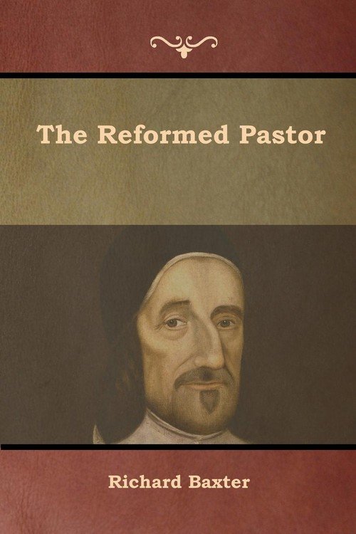 The Reformed Pastor - Baxter Richard | Książka w Empik