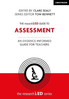 The researchED Guide to Assessment: An evidence-informed guide for ...