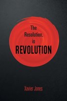 The resolution, is REVOLUTION - Jones Xavier | Książka w Empik