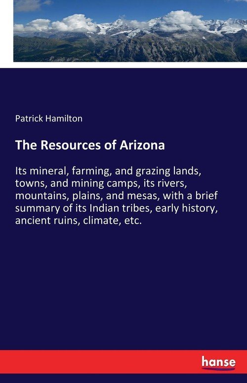 The Resources of Arizona - Hamilton Patrick | Książka w Empik