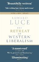 The Retreat of Western Liberalism - Luce Edward | Książka w Empik