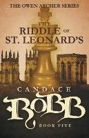 The Riddle of St. Leonard's - Robb Candace | Książka w Empik