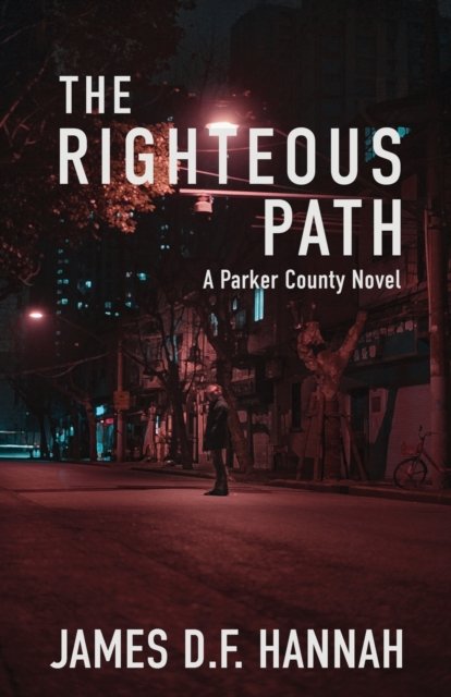 The Righteous Path - James D. F. Hannah | Książka w Empik