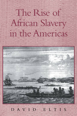 The Rise of African Slavery in the Americas - Eltis David | Książka w Empik