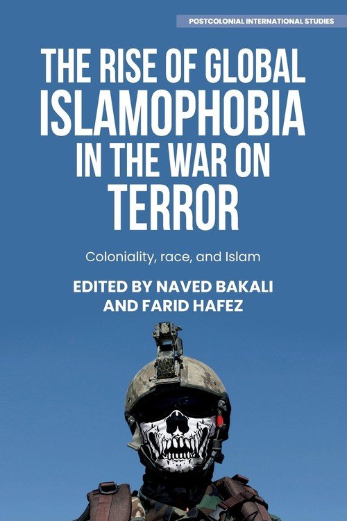 The rise of global Islamophobia in the War on Terror - W opisie ...