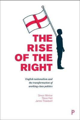 The rise of the Right - Winlow Simon | Książka w Empik