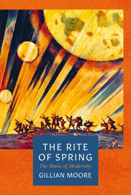 The Rite of Spring - Gillian Moore | Książka w Empik