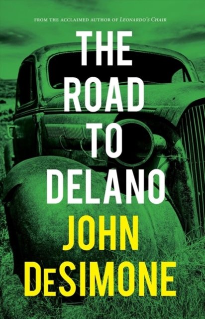 The Road to Delano - John DeSimone | Książka w Empik