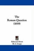 The Roman Question (1859) - About Edmond | Książka w Empik