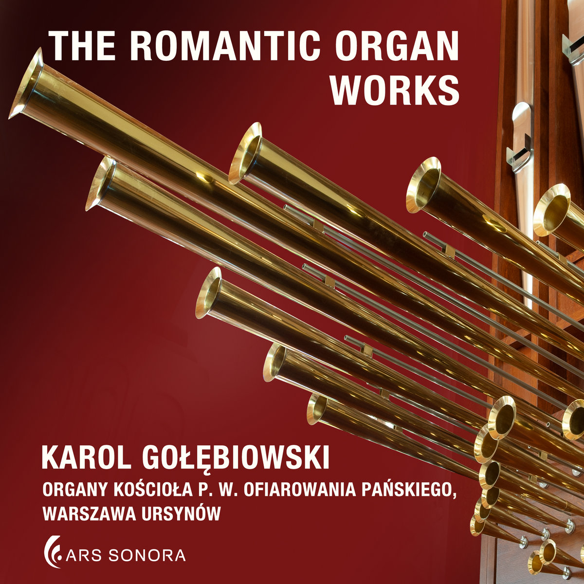 The Romantic Organ Works – Karol Gołębiowski - Gołębiowski Karol ...