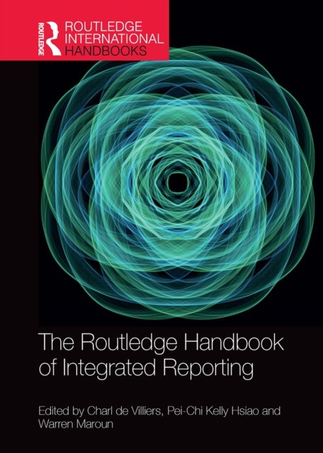 The Routledge Handbook of Integrated Reporting - Charl de Villiers ...