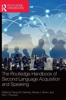 The Routledge Handbook of Second Language Acquisition and Speaking - Taylor & Francis Ltd ...