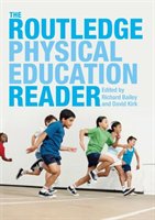 The Routledge Physical Education Reader - Richard Bailey | Książka w Empik