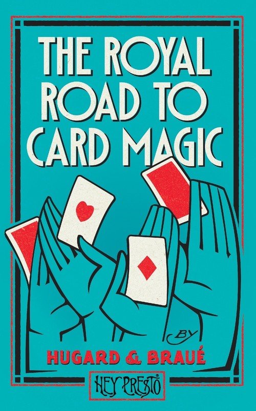 The Royal Road To Card Magic - W opisie | Książka w Empik