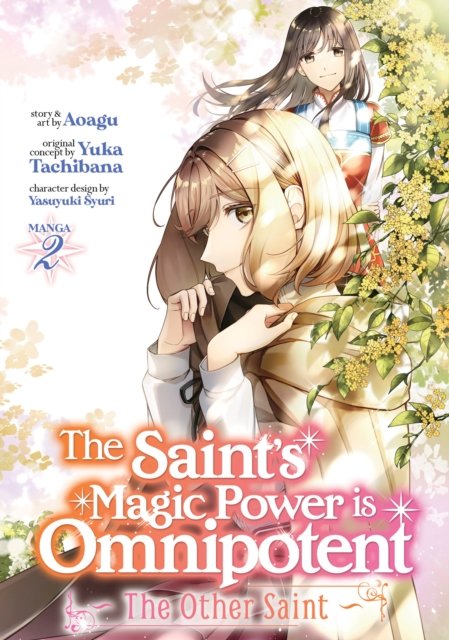 The Saint's Magic Power is Omnipotent: The Other Saint (Manga) Vol. 2 - Yuka Tachibana | Książka ...