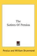 The Satires Of Persius - Persius | Książka w Empik