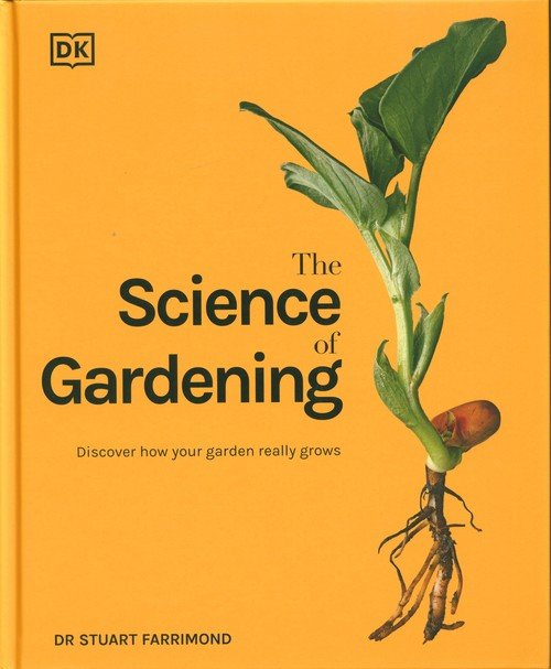 The Science of Gardening - Farrimond Stuart | Książka w Empik