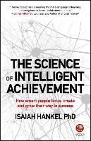 The Science of Intelligent Achievement - Hankel Isaiah | Książka w Empik