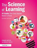 The Science of Learning: 99 Studies That Every Teacher Needs to Know ...