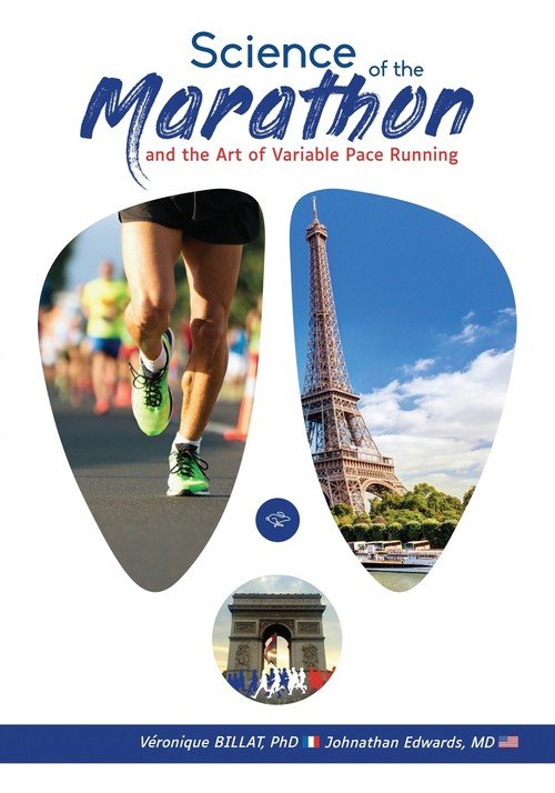 The Science of the Marathon and Art of Variable Pace Running - W opisie ...