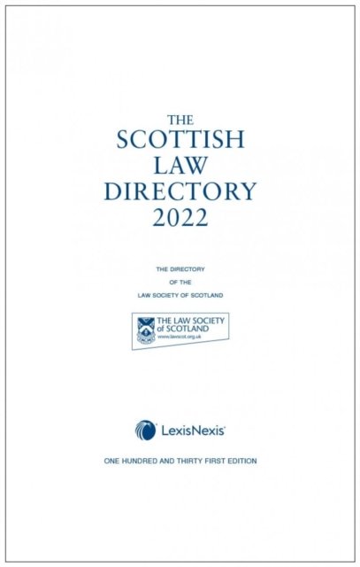 The Scottish Law Directory: The White Book 2022 - Opracowanie zbiorowe ...