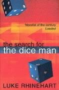 The Search for the Dice Man - Rhinehart Luke | Książka w Empik