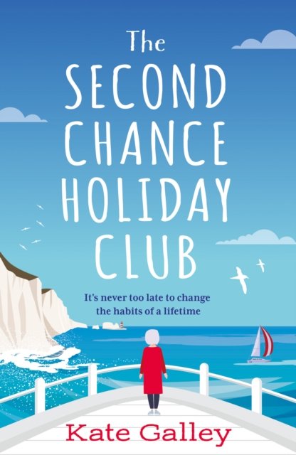 The Second Chance Holiday Club - Kate Galley | Książka w Empik