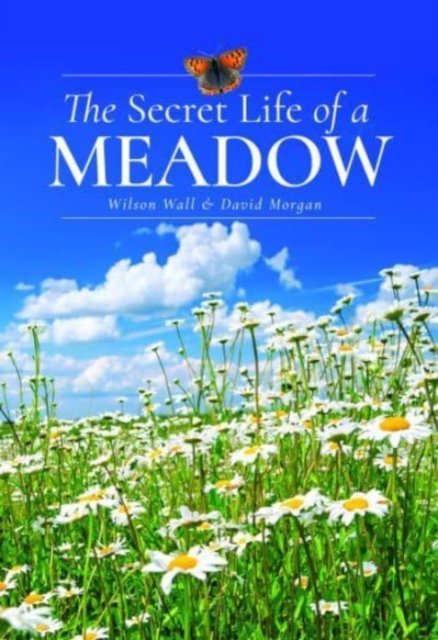 The Secret Life of a Meadow - Pen & Sword Books Ltd | Książka w Empik
