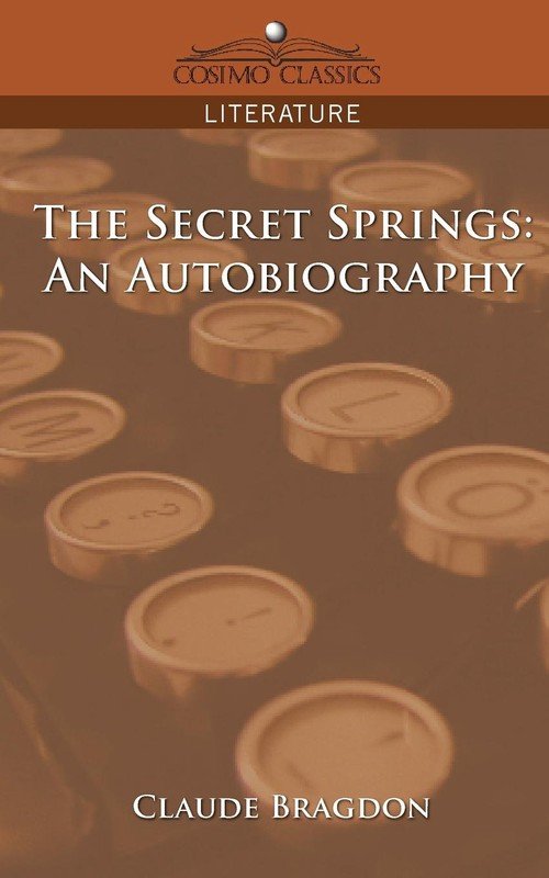 The Secret Springs - Bragdon Claude Fayette | Książka w Empik