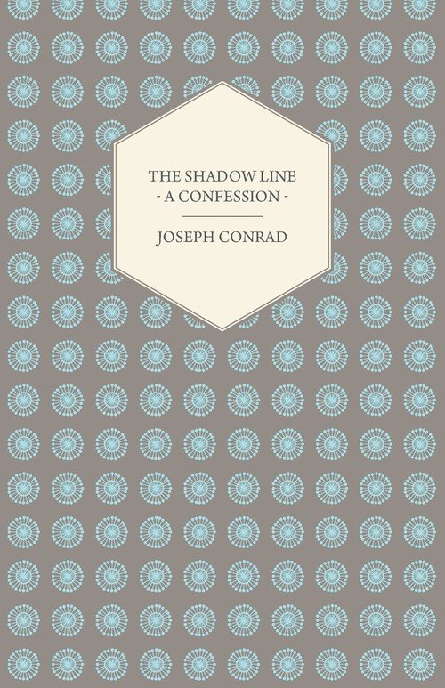 The Shadow Line - A Confession - Conrad Joseph | Książka w Empik