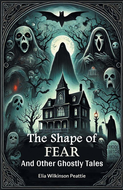 The Shape of Fear And Other Ghostly Tales - W opisie | Książka w Empik