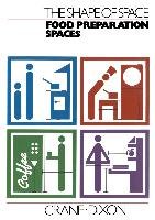 The Shape of Space: Food Preparation Spaces - Crane | Książka w Empik