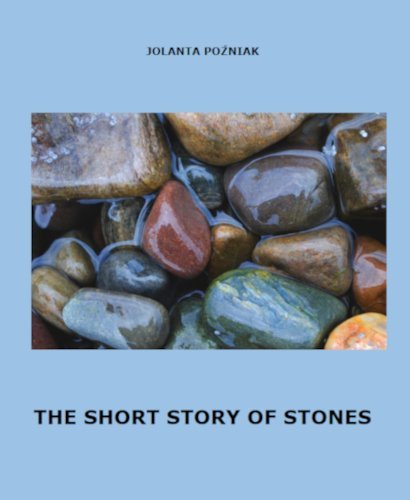 The Short Story of Stones - ebook PDF - Poźniak Jolanta | Ebook Sklep ...