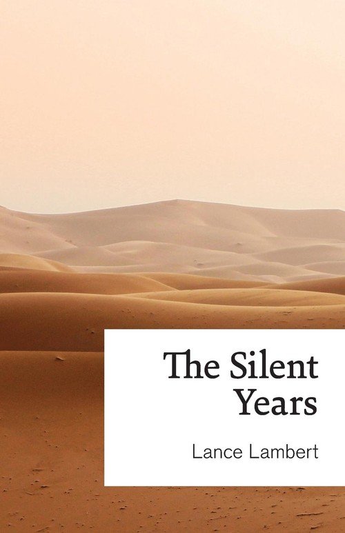 The Silent Years - Lambert Lance | Książka w Empik