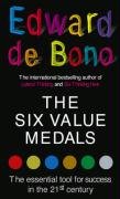The Six Value Medals - De Bono Edward | Książka w Empik