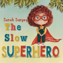 The Slow Superhero - Sarah Surgey | Książka w Empik