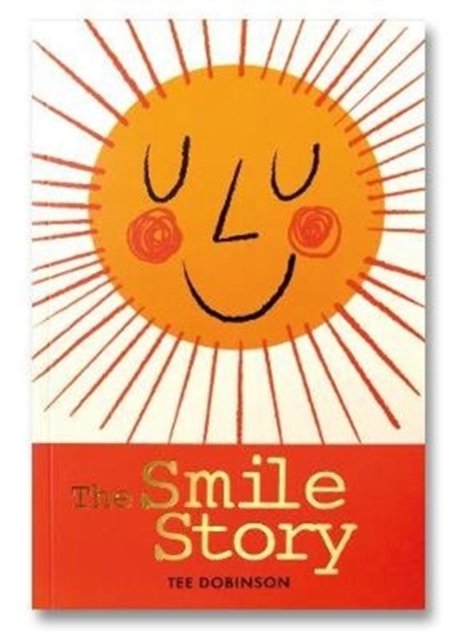 The Smile Story - Tee Dobinson | Książka w Empik