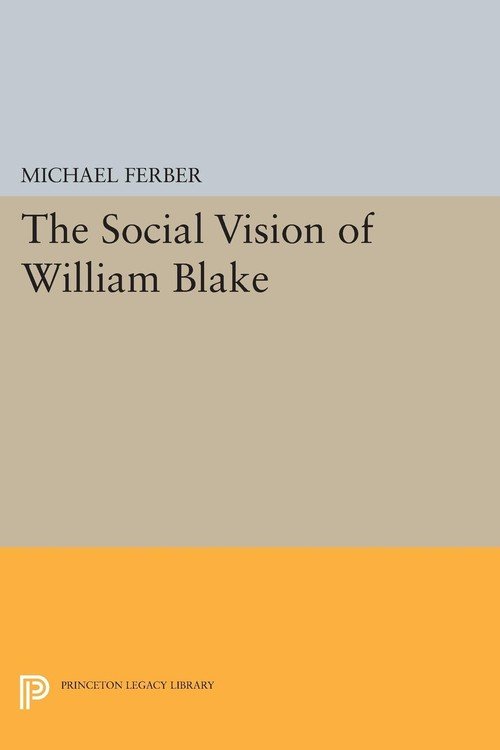 The Social Vision of William Blake - Ferber Michael | Książka w Empik