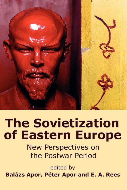 The Sovietization of Eastern Europe - New Academia Publishing | Książka ...