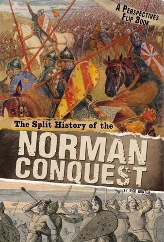 The Split History of the Norman Conquest. A Perspectives - Nick Hunter ...