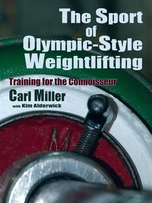 The Sport of Olympic-Style Weightlifting - Miller Carl | Książka w Empik
