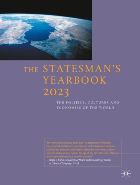 The Statesman's Yearbook 2023. The Politics, Cultures and Economies of ...