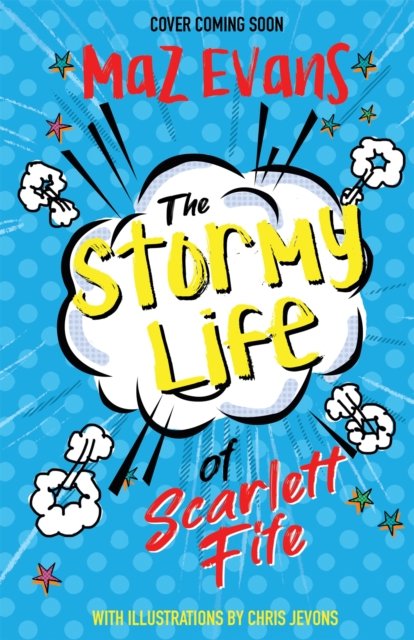 The Stormy Life of Scarlett Fife: Book 3 - Evans Maz | Książka w Empik