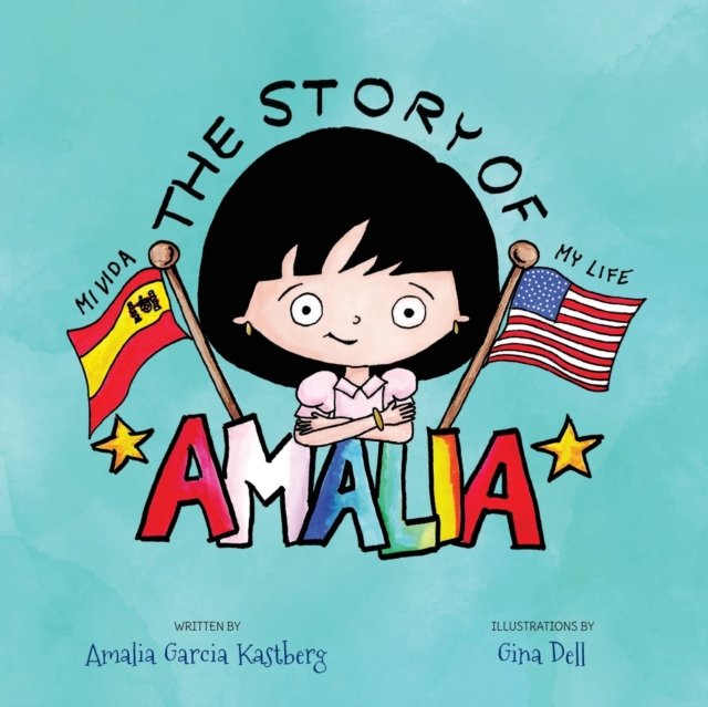 The Story of Amalia - Amalia Garcia Kastberg | Książka w Empik