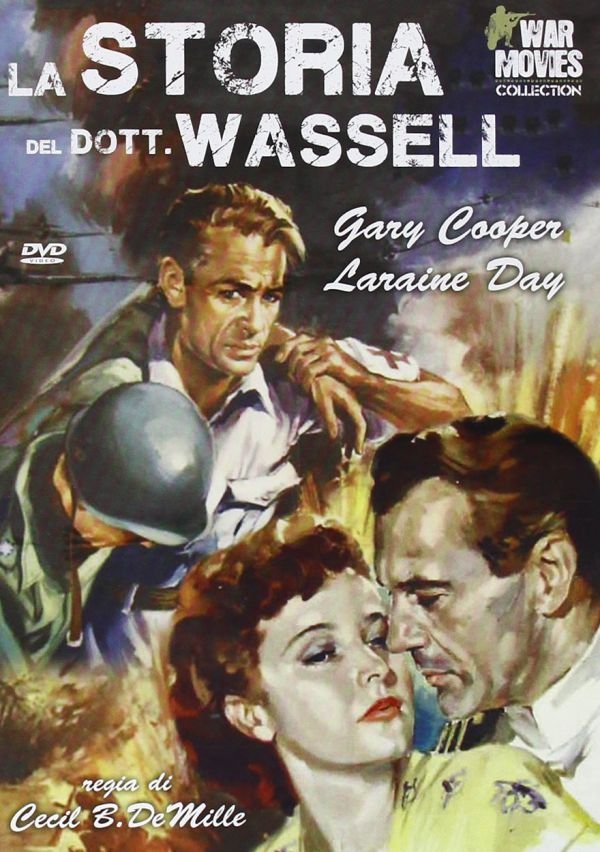 The Story of Dr. Wassell (Historia doktora Wassella) - Demille B. Cecil ...