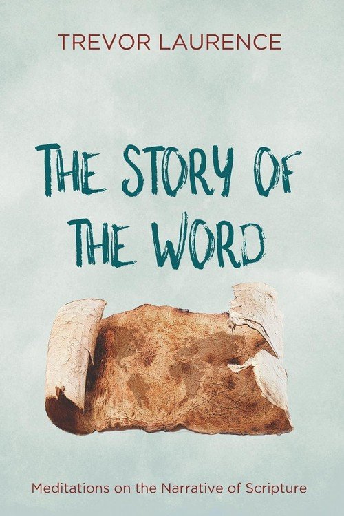 The Story of the Word - Laurence Trevor | Książka w Empik