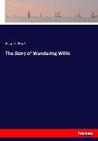 The Story of Wandering Willie - Noel Augusta | Książka w Empik