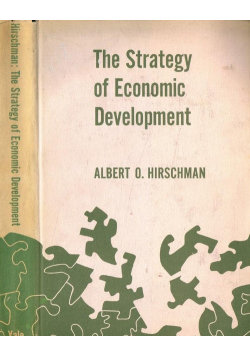 The Strategy of Economic Development - Yale University Press | Książka ...