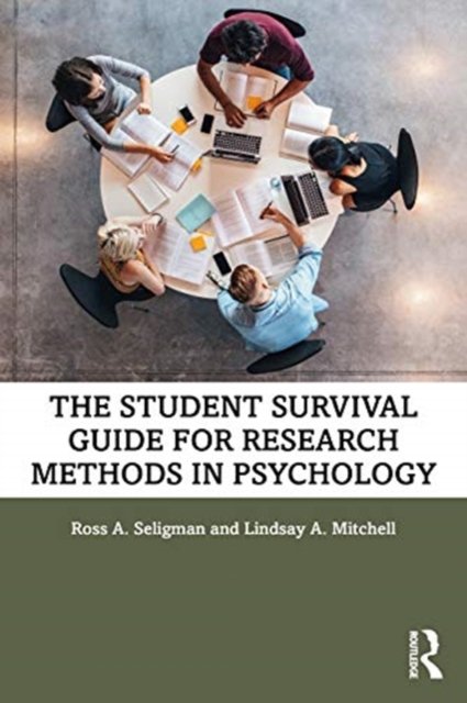 The Student Survival Guide for Research Methods in Psychology - Taylor ...